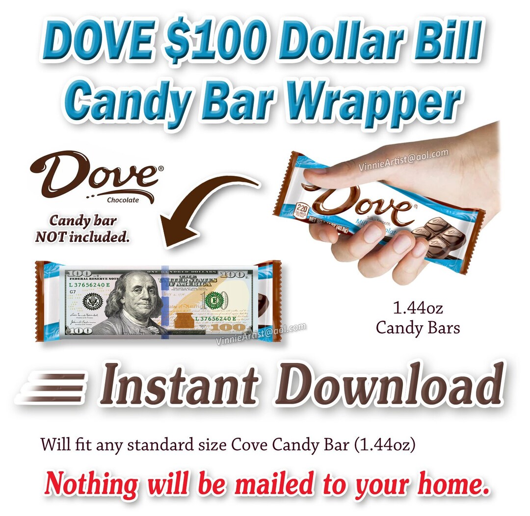 PRINTABLE Dove Candy Bar Wrapper Hundred Dollar Bill Candy Bar - Etsy