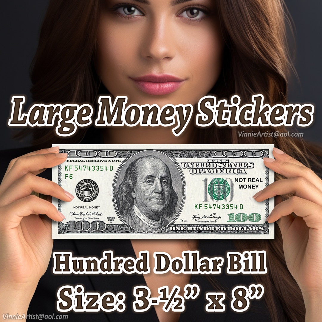 Large Money Sticker Hundred Dollar Bill Design Glossy Decals High Gloss ...
