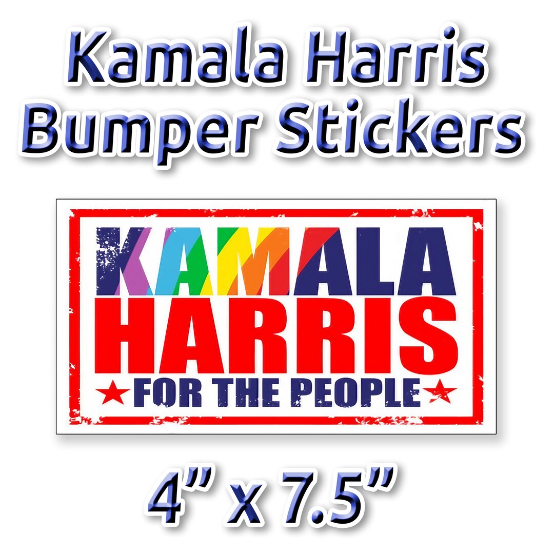 Kamala Harris for President Bumper Sticker for the People Decals Labels ...
