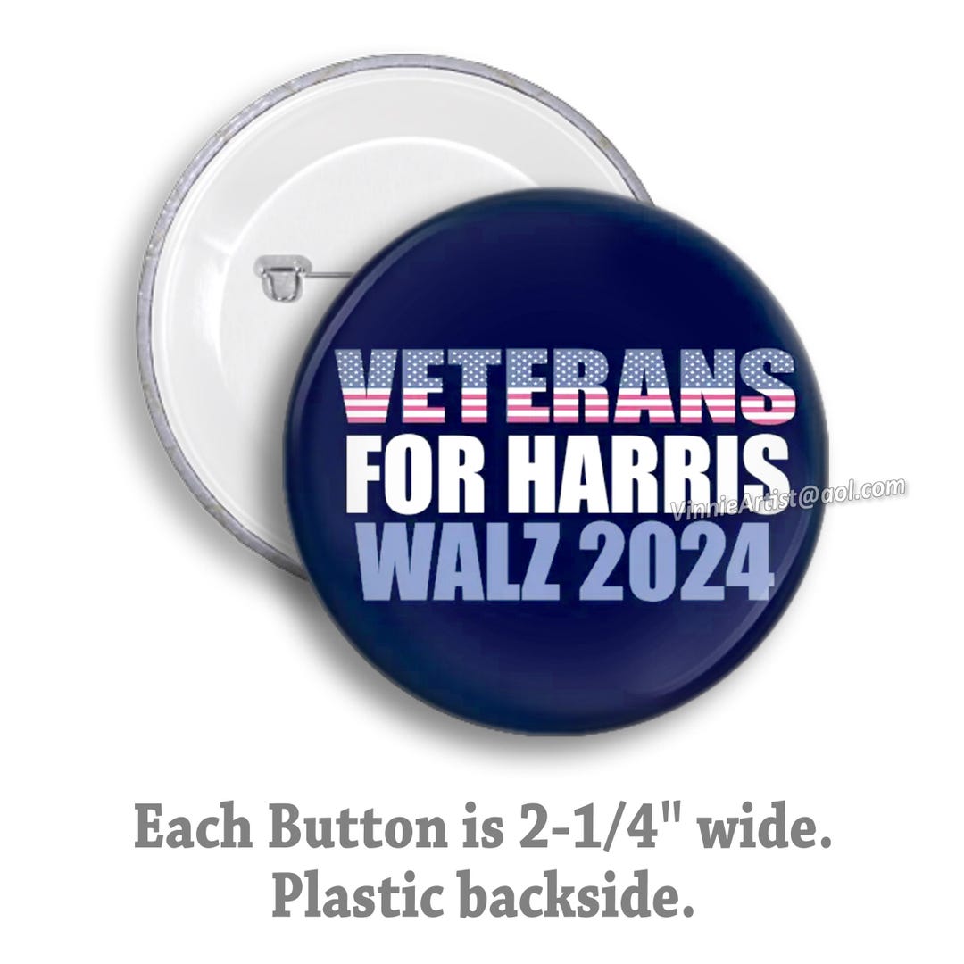 Veterans for Kamala Harris BUTTON 2024 Presidential Candidate Pin ...