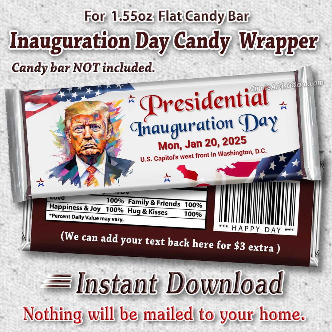 Inauguration Day Candy Bar Wrappers Donald Trump Chocolate Instant ...