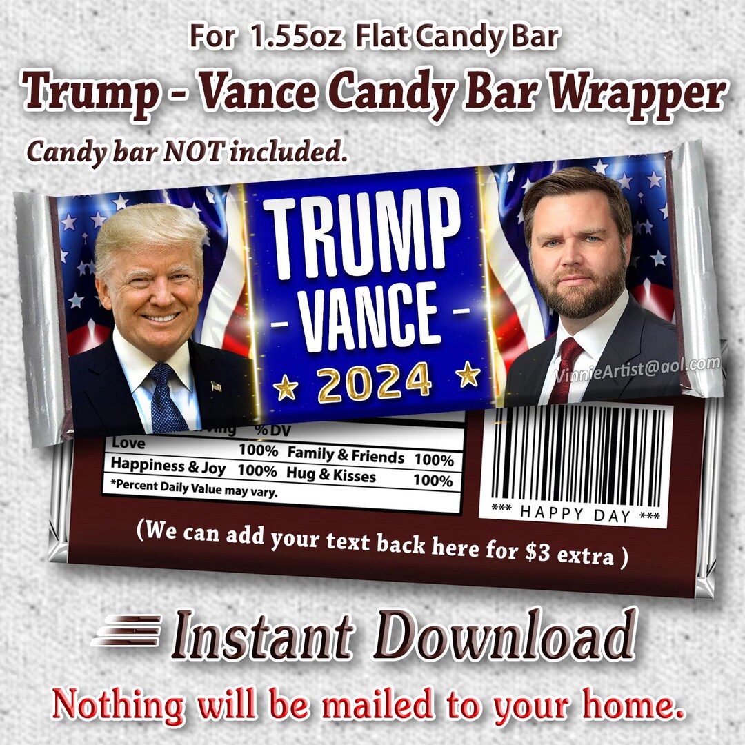 PRINTABLE Donald Trump & JD Vance 2024 Candy Bar Wrappers Chocolate ...