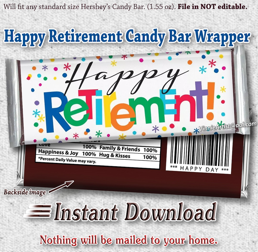 PRINTABLE Happy Retirement Candy Bar Wrappers Chocolate - Etsy