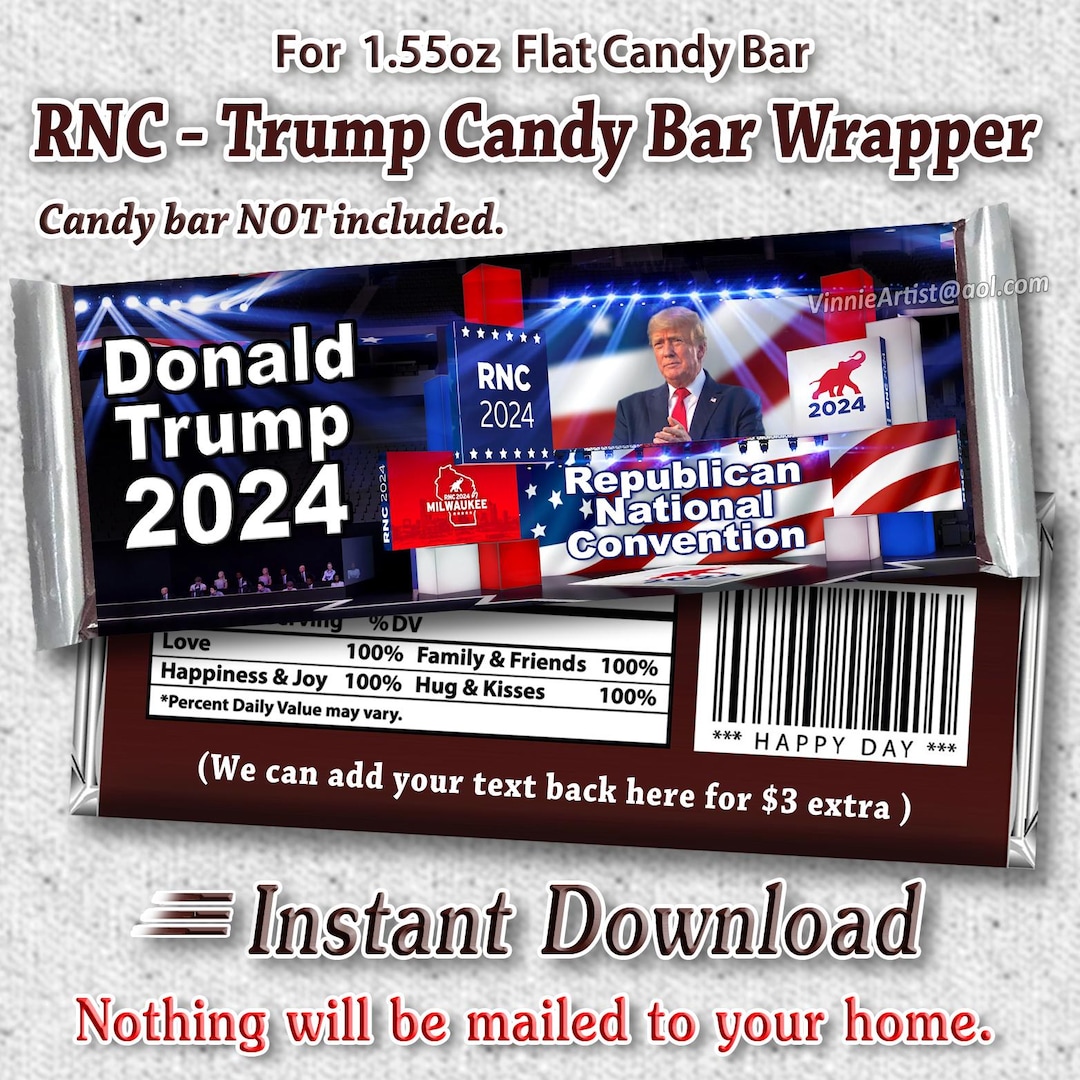 PRINTABLE 2024 the Republican National Convention Donald Trump Candy ...