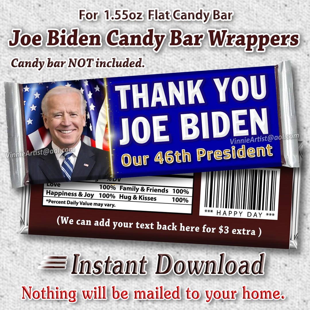 PRINTABLE Thank You Joe Biden 2024 Candy Bar Wrappers Chocolate Instant ...