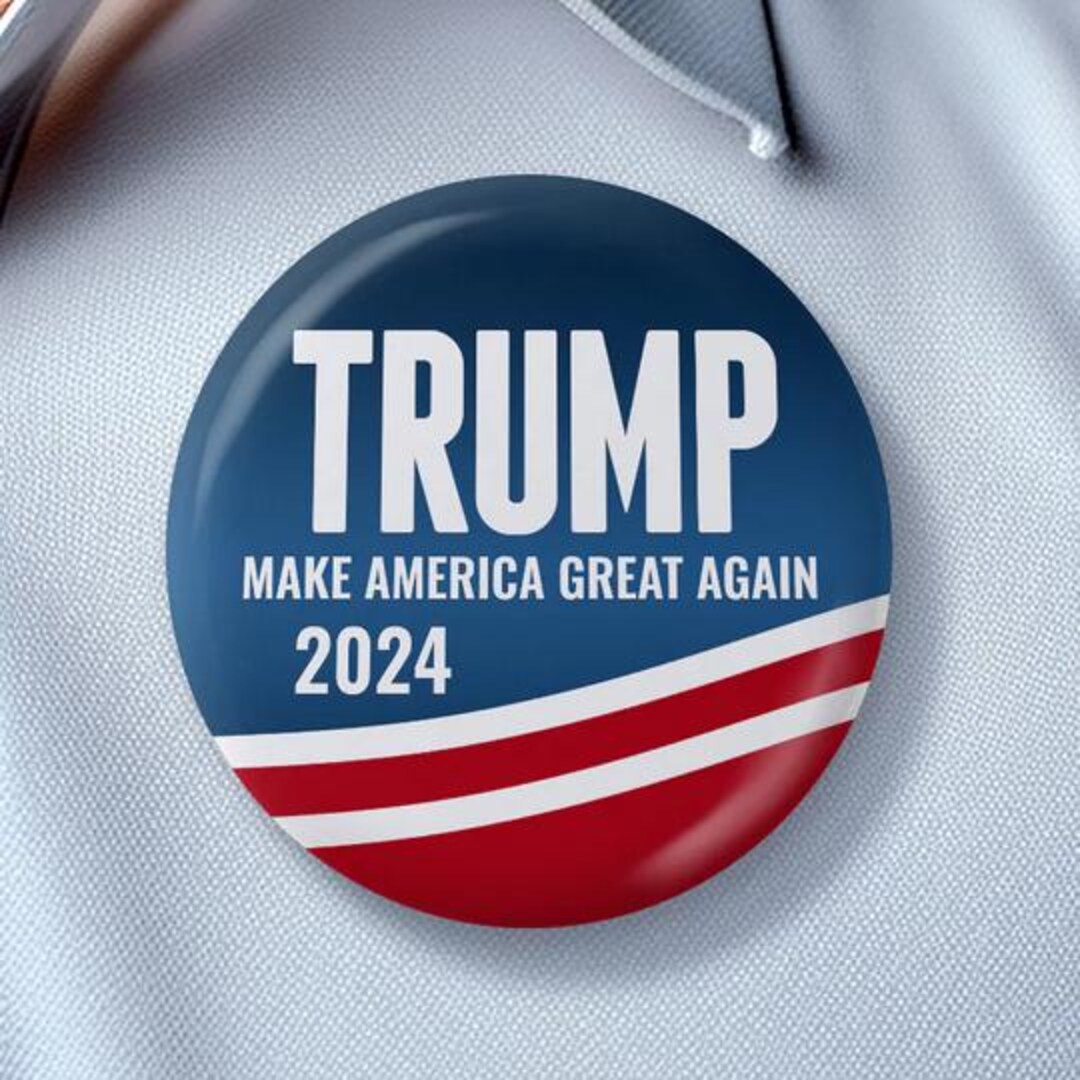 Donald Trump Button 2024 MAGA Political Button Donald Trump for ...