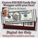 Custom 8 Dollar Bill Candy Bar Wrapper With Your Face Picture Digital ...