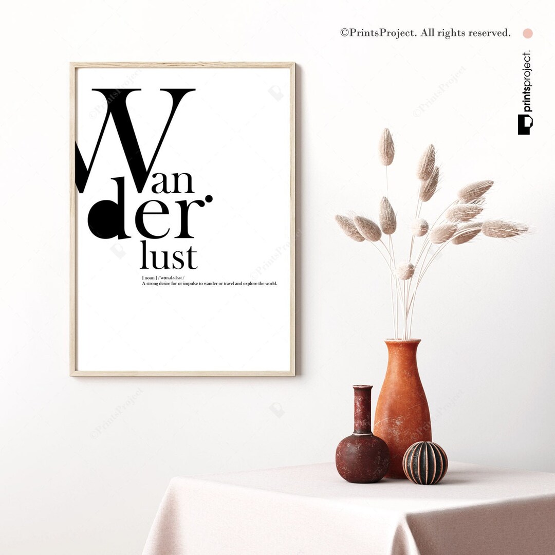 Wanderlust Print, Typography Wall Art, Wanderlust Definition ...