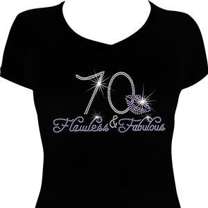 70 Flawless and Fabulous Bling Birthday Shirt, 70th Birthday Bling ...