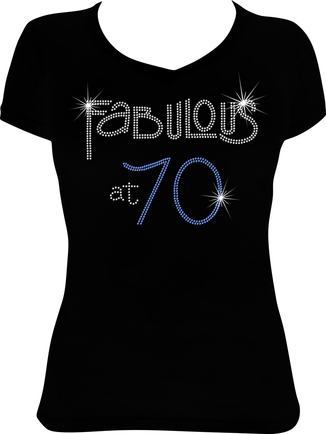 Fabulous at 70 Bling Shirt, 70 Birthday Bling Shirt, Rhinestone Bling ...