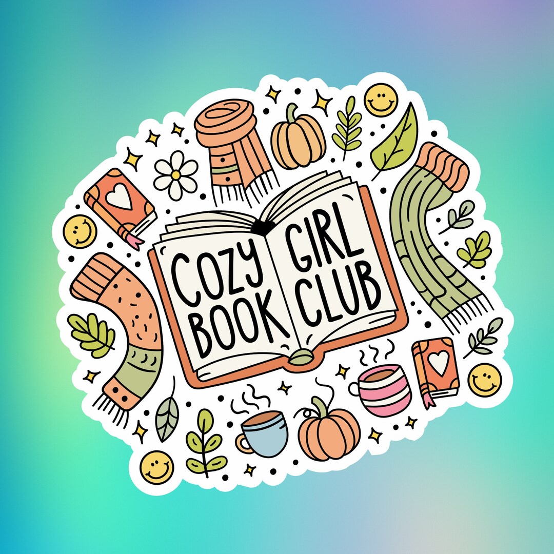 Cozy Girl Book Club Sticker Decal Bookish Sticker Romance - Etsy