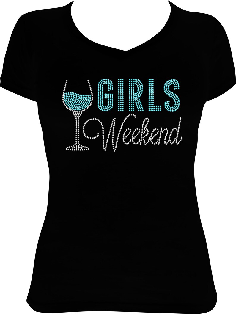 Girls Weekend Wine Bling Rhinestone Shirt, Rhinestone Shirts for Women ...