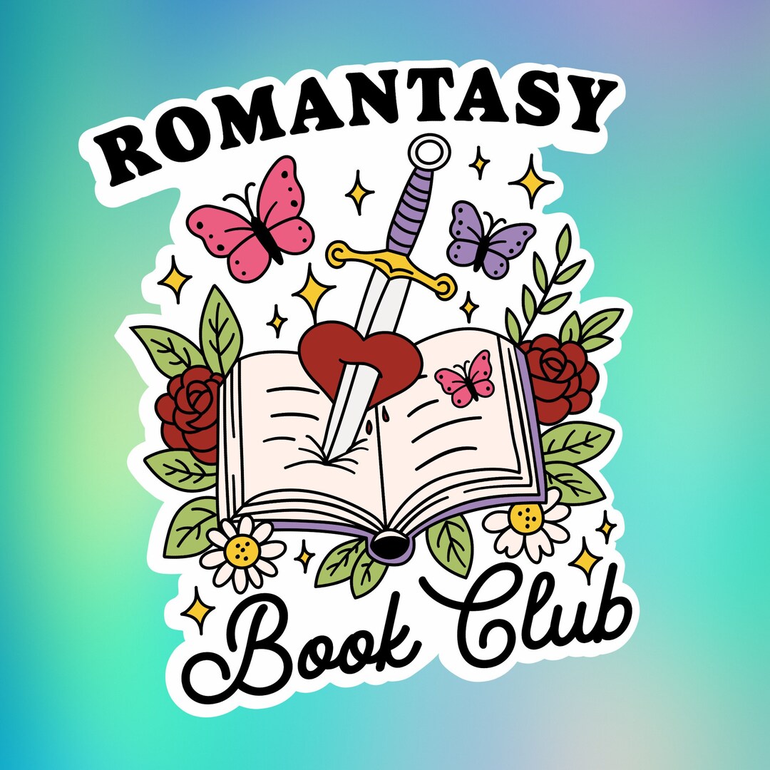 Romantasy Book Club Sticker Decal Bookish Sticker Romance - Etsy