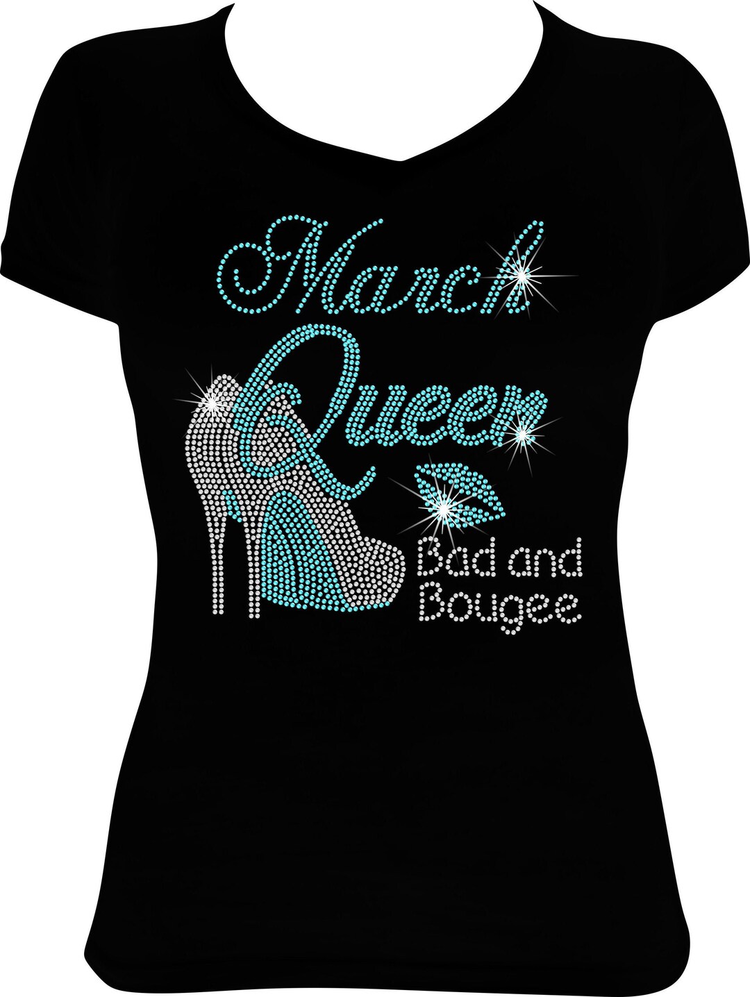Bad and Bougee March Queen Bling Shirt, Birthday Bling, Birthday Shirt ...