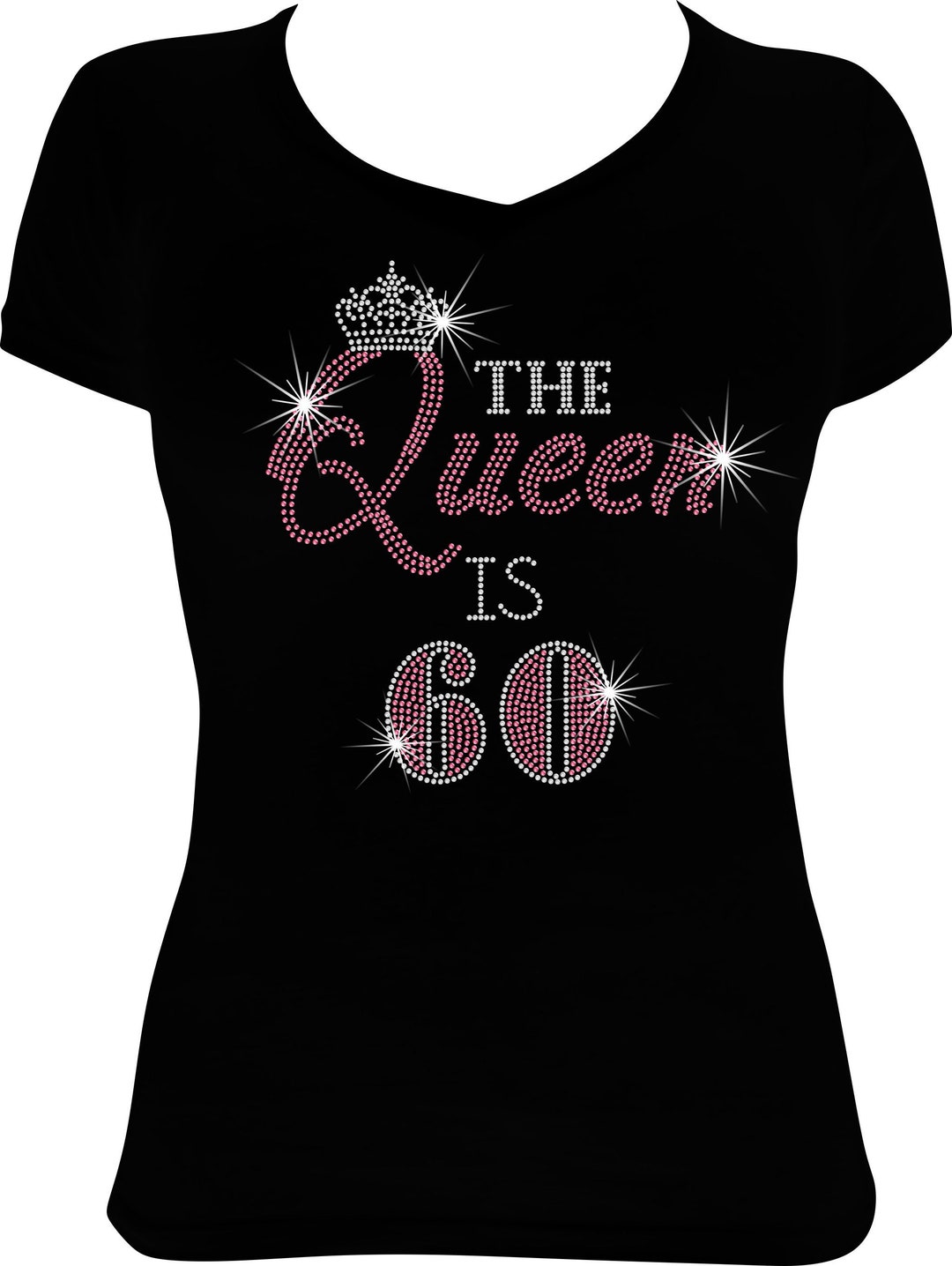 The Queen is 60 Bling Shirt, Birthday Bling Shirt, 60th Birthday Shirt ...