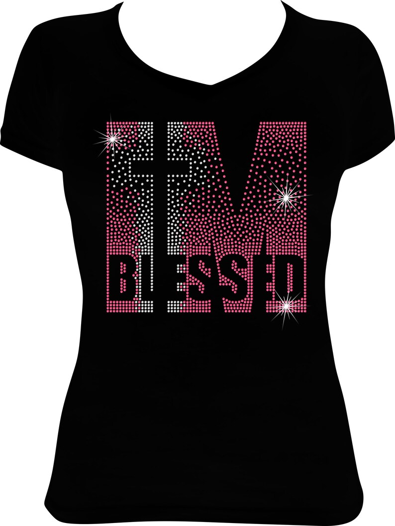 I'm Blessed Bling Shirt Diva Rhinestone Shirt Rhinestone - Etsy