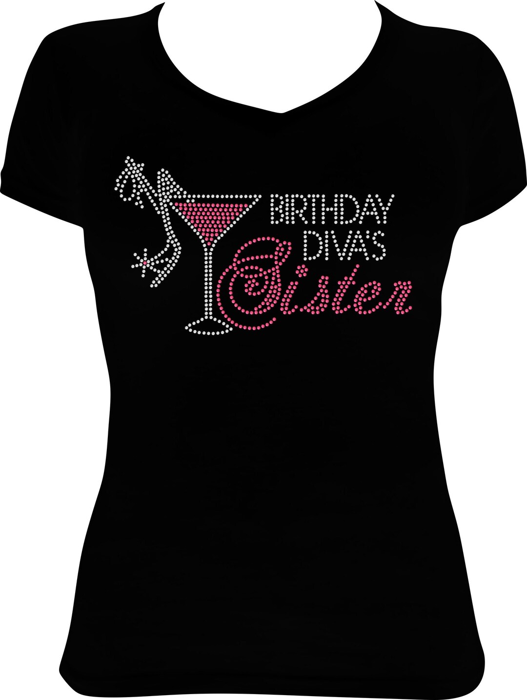 Birthday Divas Sister Martini Bling Shirt Its My Etsy