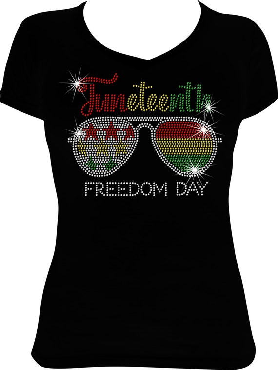Juneteenth Freedom Day Sunglasses Bling Shirt Juneteenth - Etsy