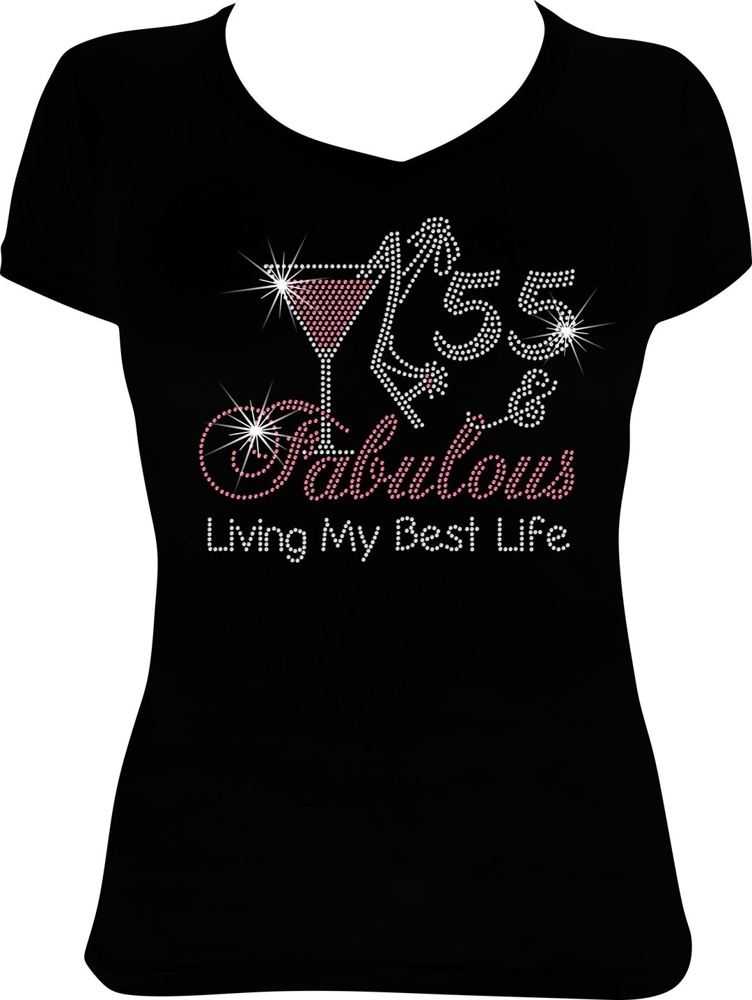 55 and Fabulous Martini Living Birthday Bling Shirt, 55th Birthday ...