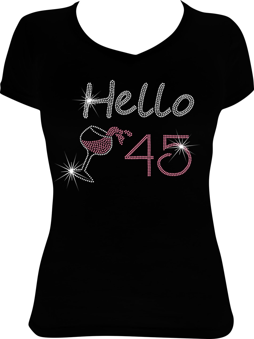 Hello 45 Wine Bling Birthday Shirt, 45th Birthday Shirt, Birthday Bling ...