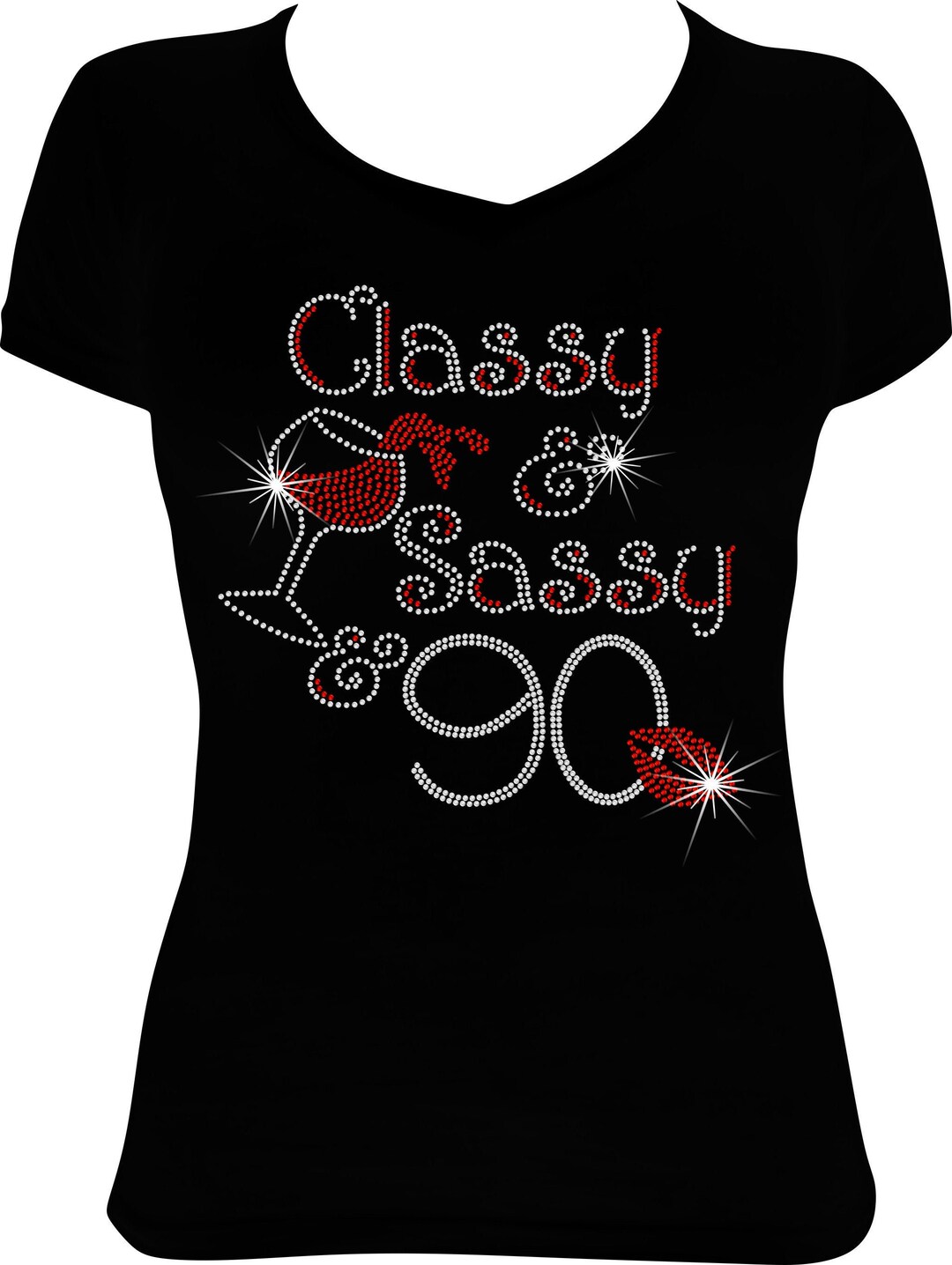 Classy and Sassy and 90 Wine Bling Shirt, Birthday Bling Shirt, 90th ...