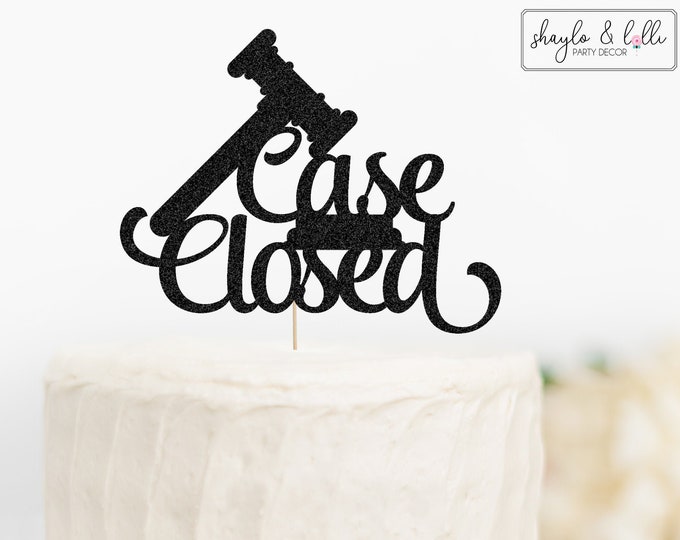 Case Closed Cake Topper, Law School Graduation Cake Topper, Lawyer ...