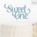 Sweet One Cake Topper First Birthday Decorations Smash Cake - Etsy