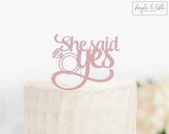 She Said Yes Cake Topper, Bridal Shower Cake Topper, Hen Party Cake ...