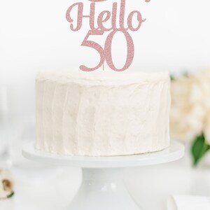 Hello 50 Cake Topper, 50th Birthday Party Decorations - Etsy