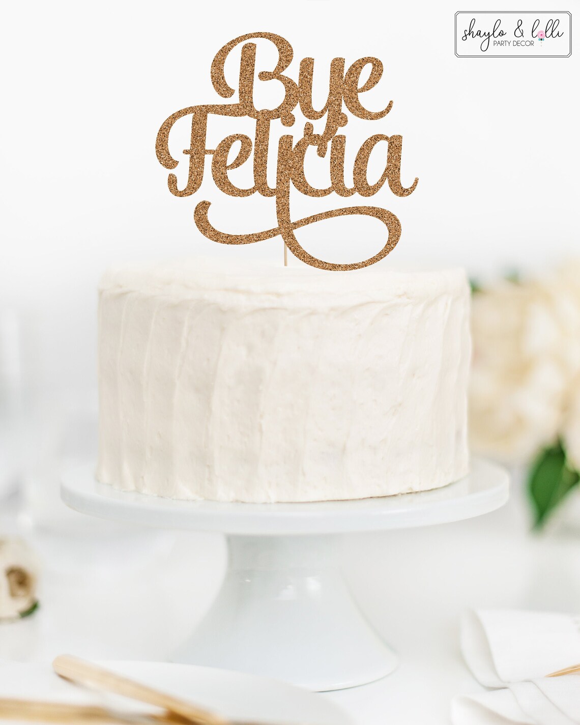 Bye Felicia Cake Topper Good Bye Party Divorce Party | Etsy
