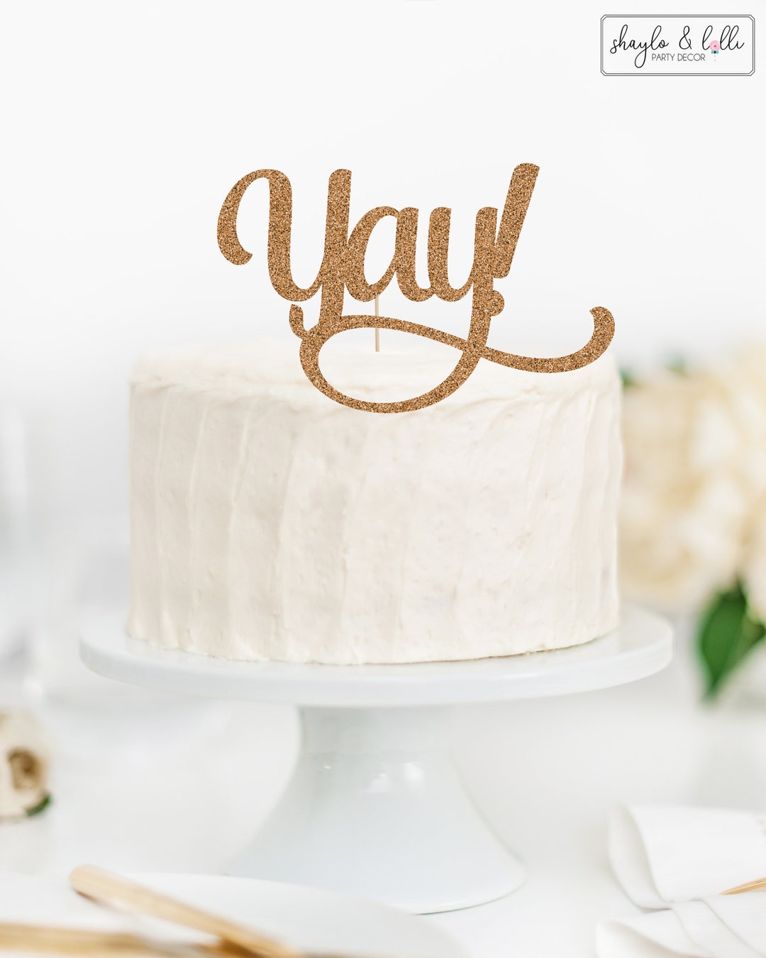 Yay Cake Topper, Graduation Party, Bridal Shower Decorations ...
