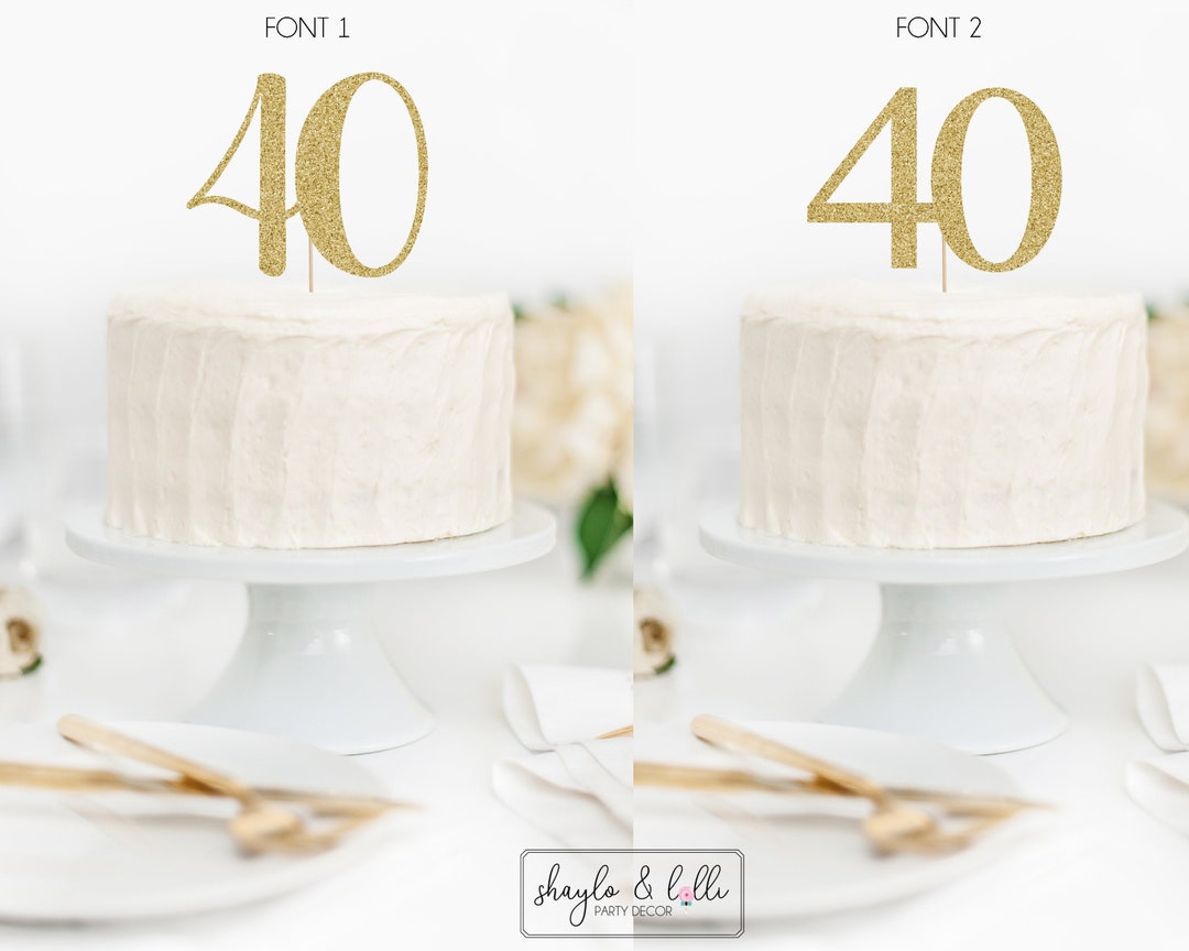 40 Cake Topper, 40th Birthday Party Decorations, Forty - Etsy