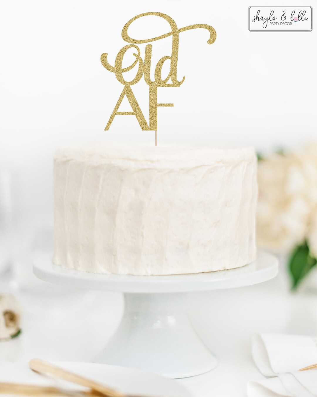 Old AF Cake Topper, Birthday Cake Toppper, Funny Birthday Decorations ...