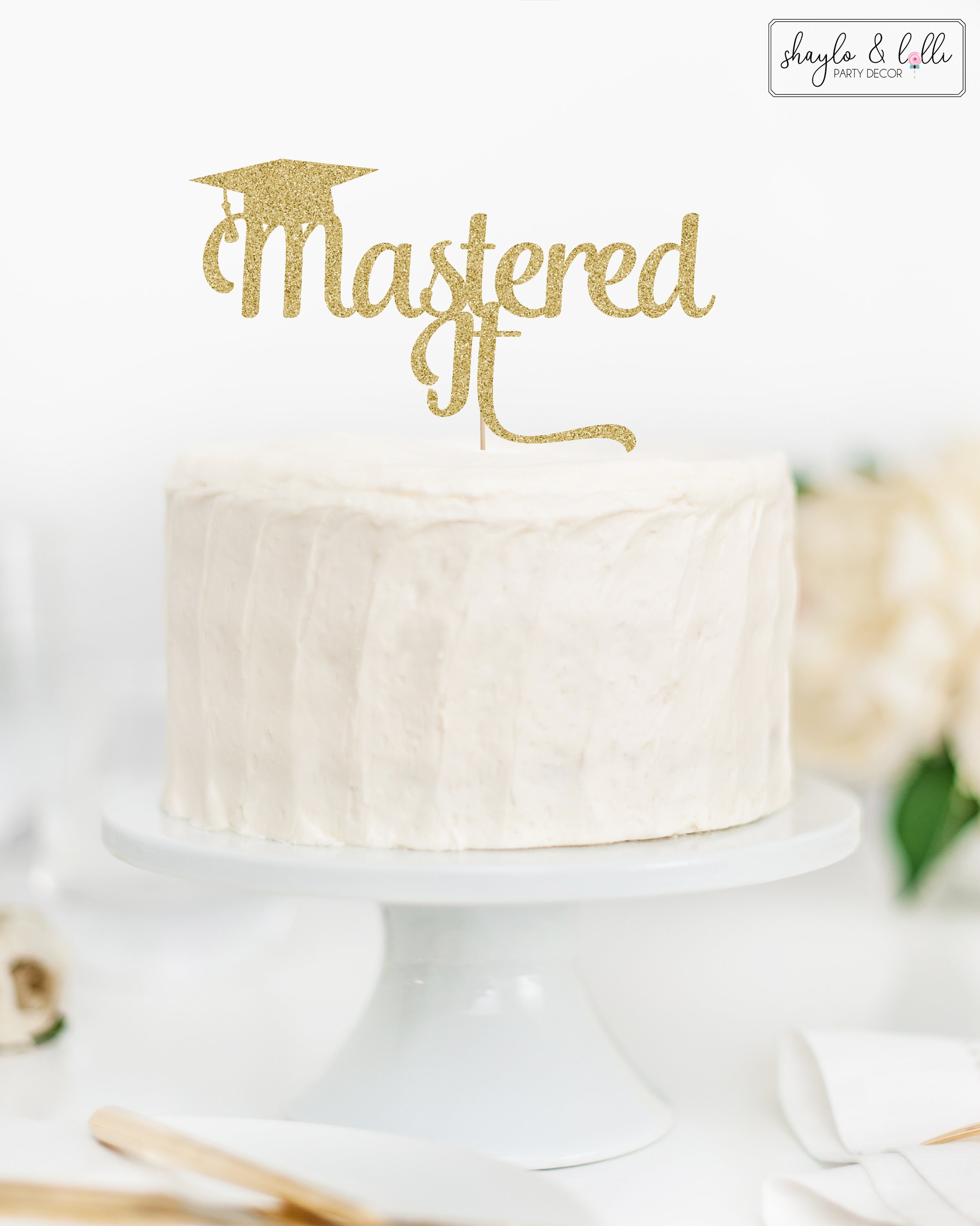 Mastered It Cake Topper Masters Graduation Party Decorations - Etsy