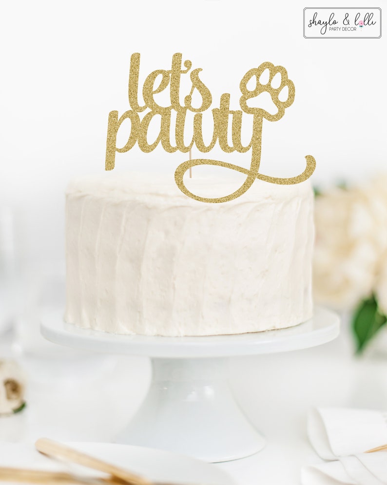 Let's Pawty Cake Topper Dog Birthday Party Decorations - Etsy Let's Pawty Cake Topper Dog Birthday Party Decorations - Etsy