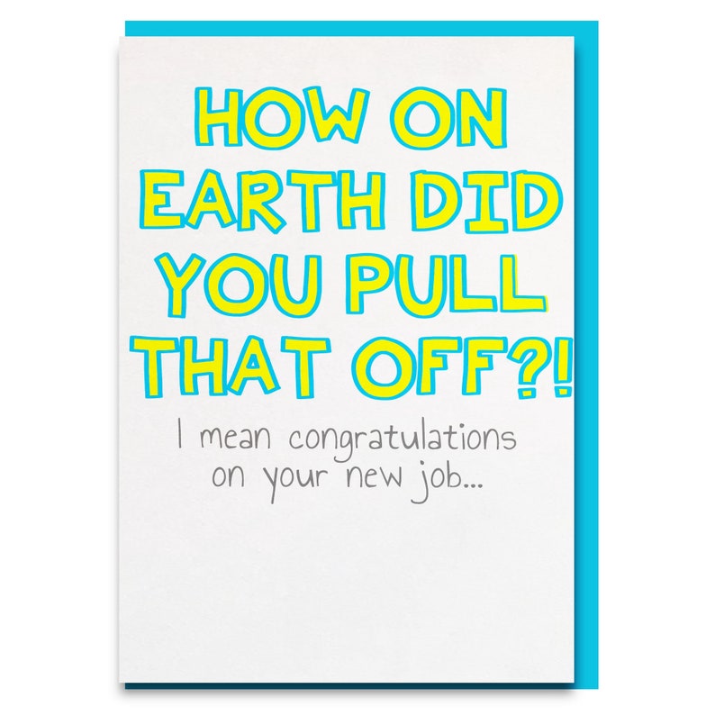 Funny New Job Card New Job Gifts Congratulations Card Good | Etsy UK