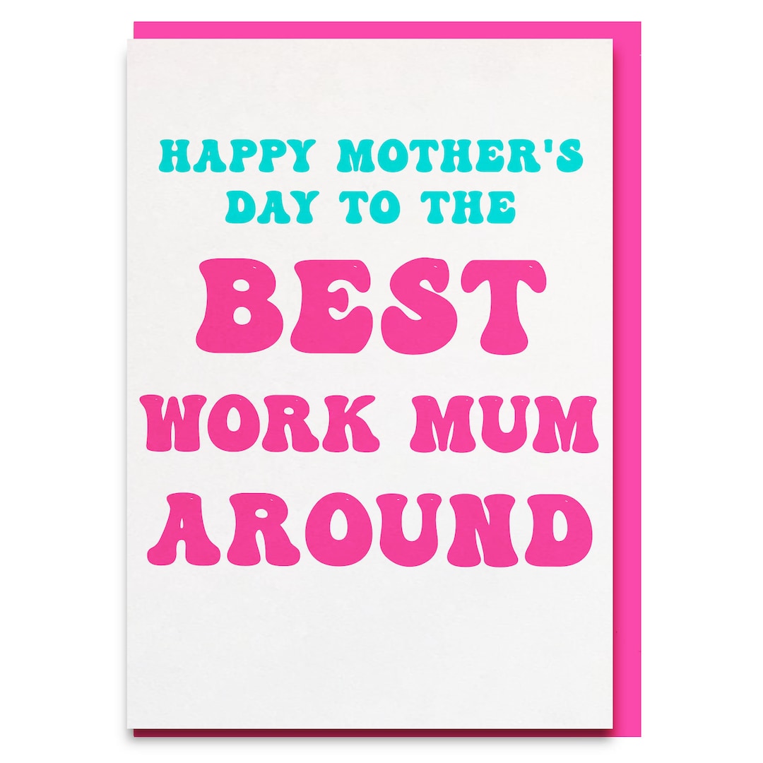 Work Mum Card, Mothers Day Cards, Funny Mothers Day Cards, Work Mom ...