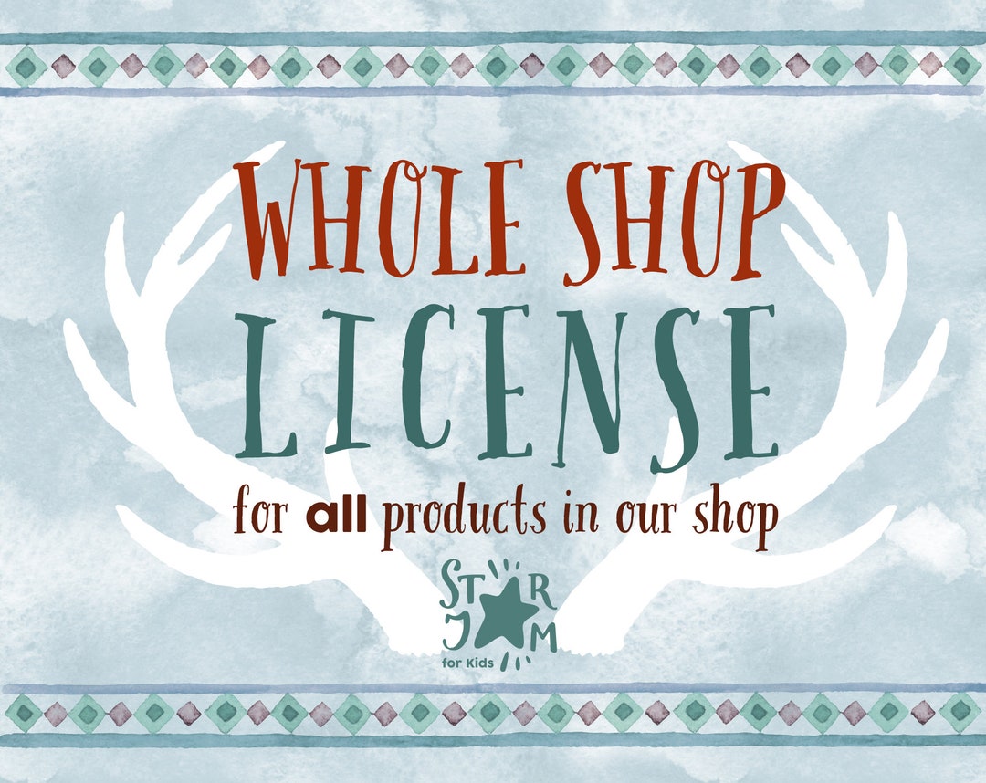 The Whole Shop Commercial License - for ALL Products in Our Shop. up to ...