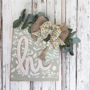 Spring Floral Distressed Door Hanger / Boho / Hi Door Hanger / Spring ...