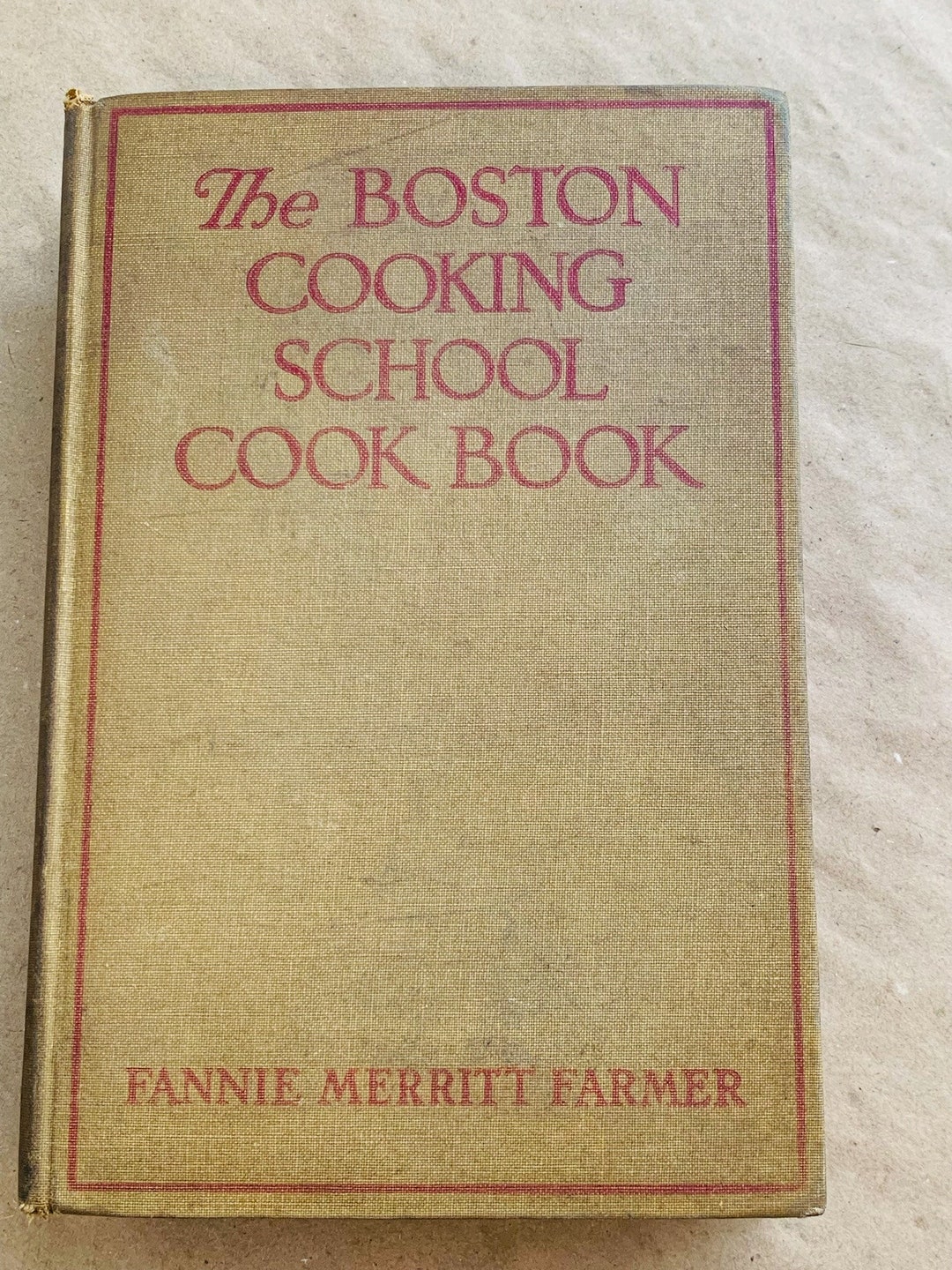 The Boston Cooking School Cook Book Fannie Merritt Farmer Vintage Cook ...