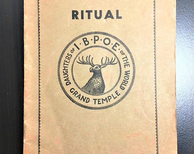 Scarce 1929 RITUAL Grand Temple Daughters of IBPOE of the World Elk ...