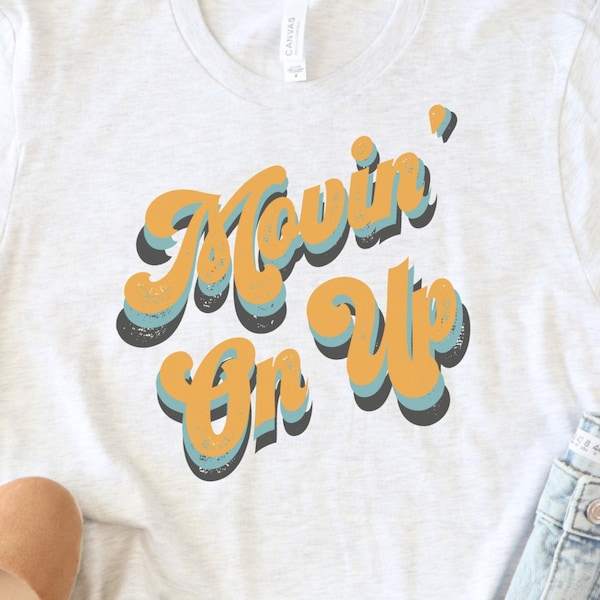 Movin on Up - Etsy