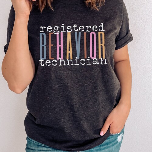 Behavior Technician Shirt Gift for RBT Shirts RBT Gifts - Etsy