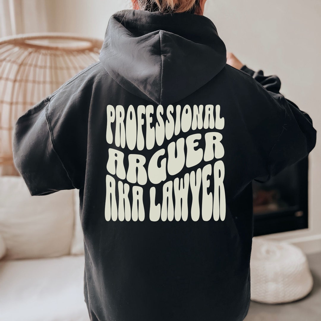 Lawyer Hoodie, Allegedly Sweatshirt, Funny Lawyer Gift, Funny Attorney ...
