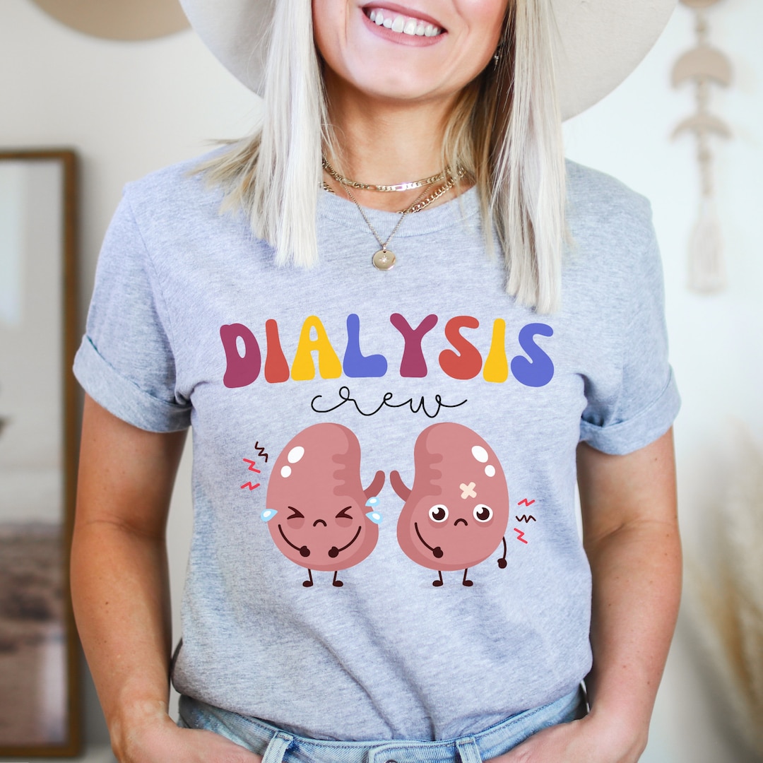 Dialysis Crew Tech Shirt, Dialysis Life Shirt, Nephrology Nurse Shirt, Nephrology Tech T-shirt ...