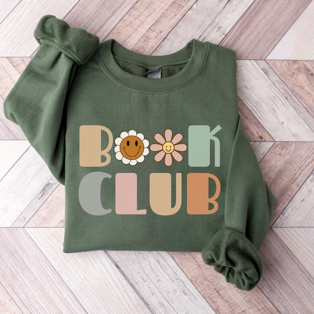 Book Club Sweatshirt, Book Club Shirt, Book Club Sweatshirt, Book ...