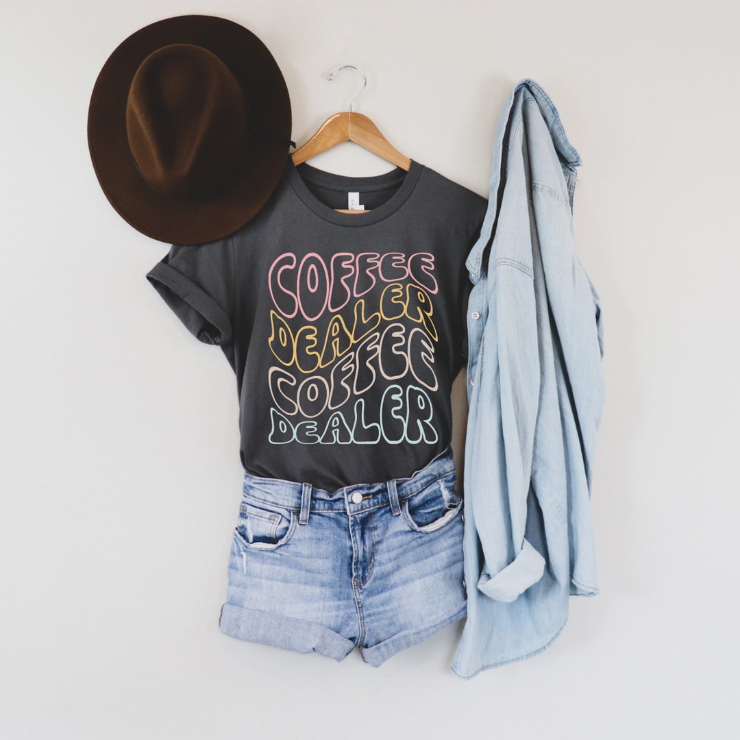 Coffee Dealer, Barista Gift, Gift for Coffee Lover, Funny Barista Shirt ...