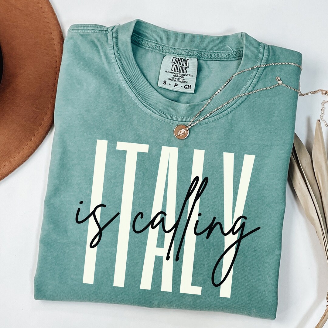 Italy is Calling Shirt, Italy Shirt, Italy T-shirt, Italy Lover Gifts ...