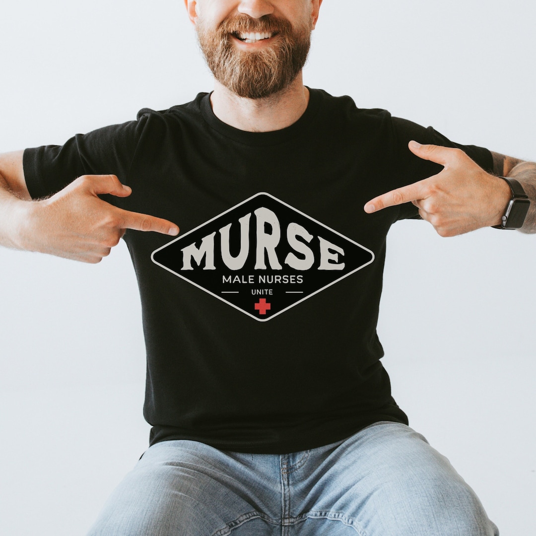 Murse Male Nurse Shirt Men's Nurse T-shirt Gift for Male Nurse Murse ...