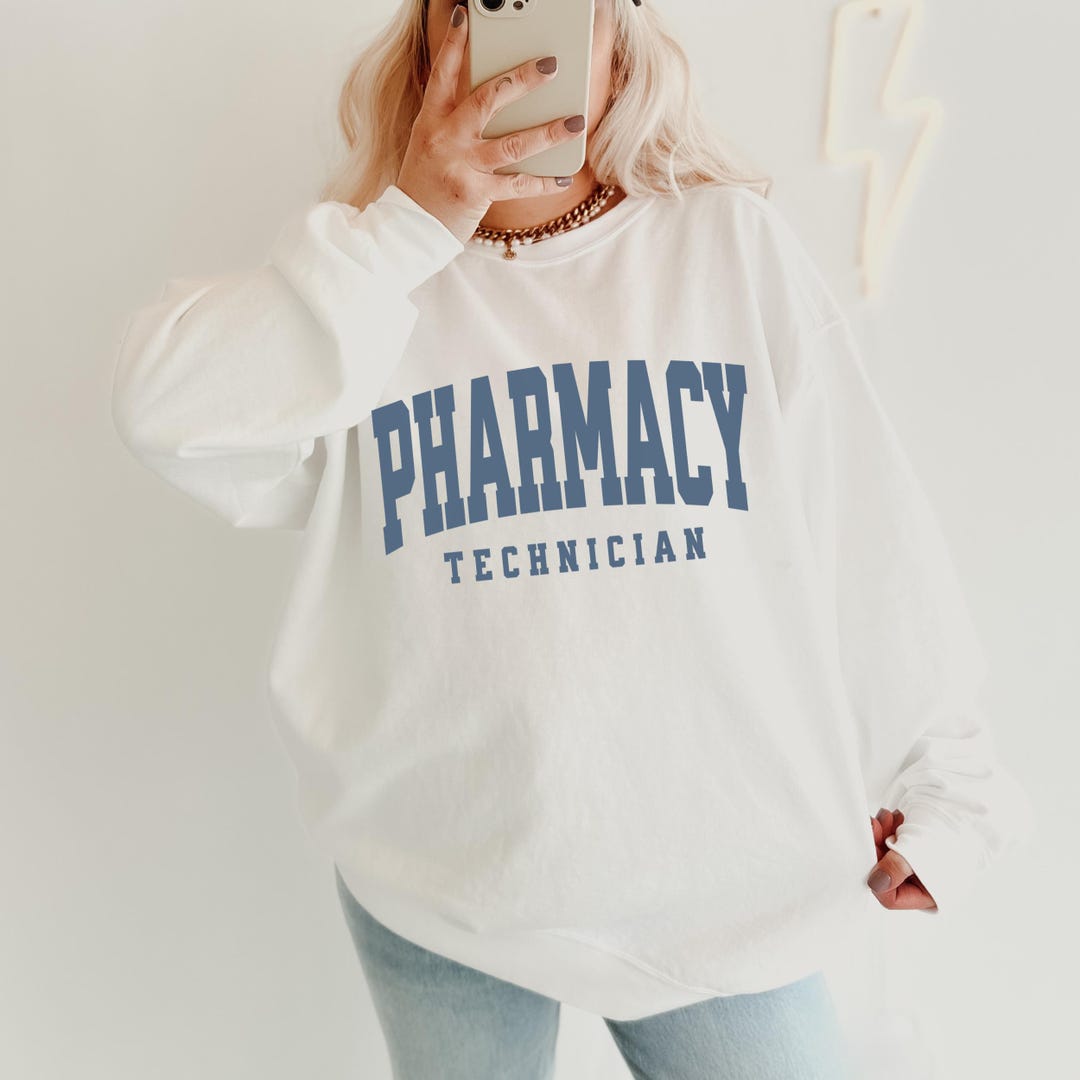 Pharmacy Sweatshirt, Pharmacy Tech Crewneck Sweatshirt for Pharmacist ...